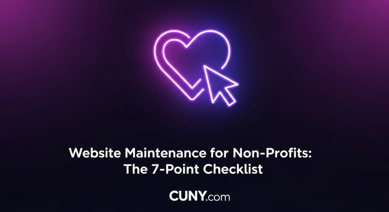 Website Maintenance for Non-Profits: The 7-Point Checklist